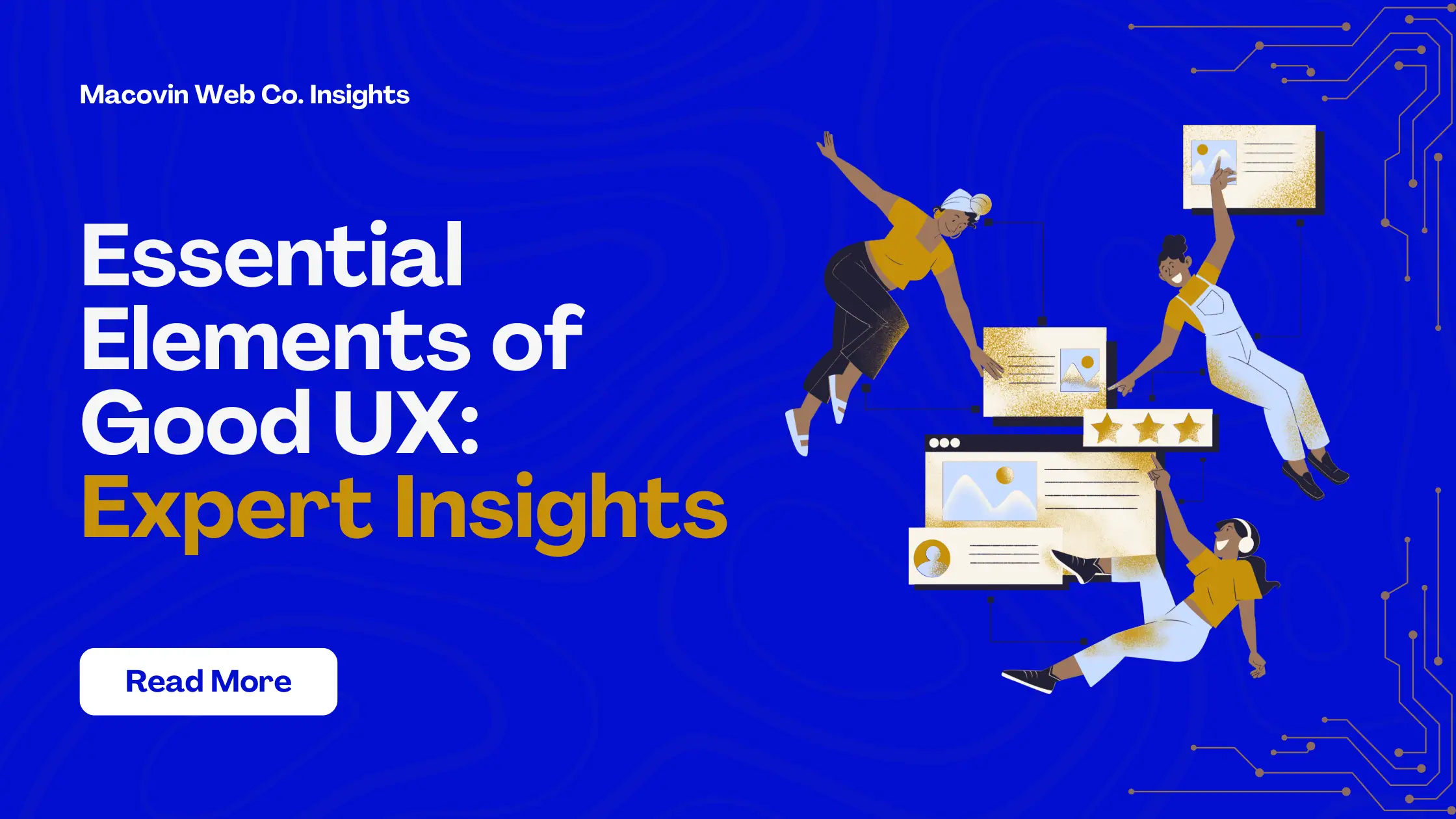 Essential Elements of Good UX: Expert Insights | MWC